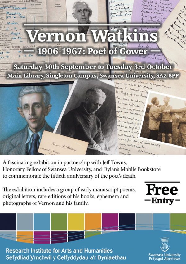 Vernon Watkins Exhibition, Swansea University, Swansea | Discover Dylan ...