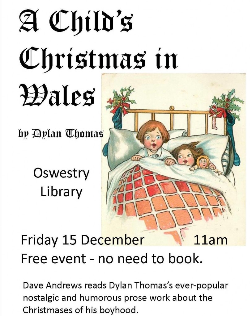 A Child's Christmas in Wales, Oswestry Library, Oswestry | Discover ...